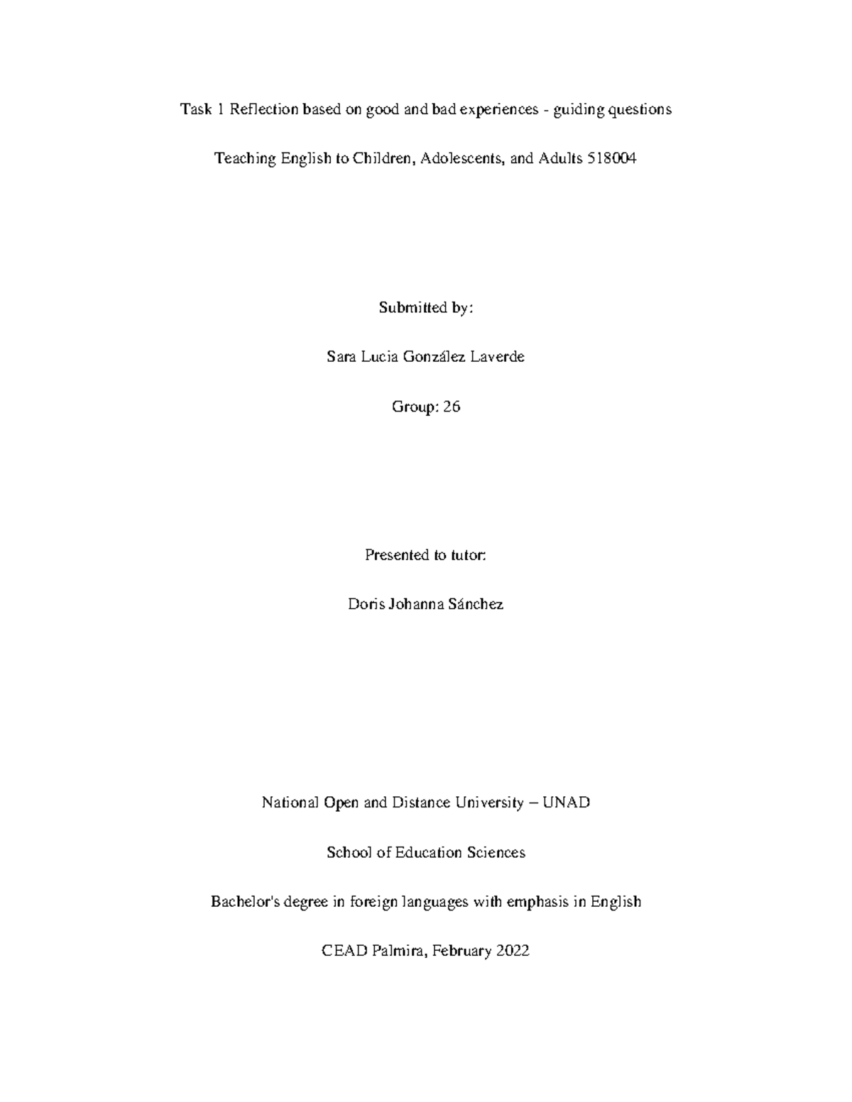 coursework to study - Task 1 Reflection based on good and bad experiences - guiding questions ...