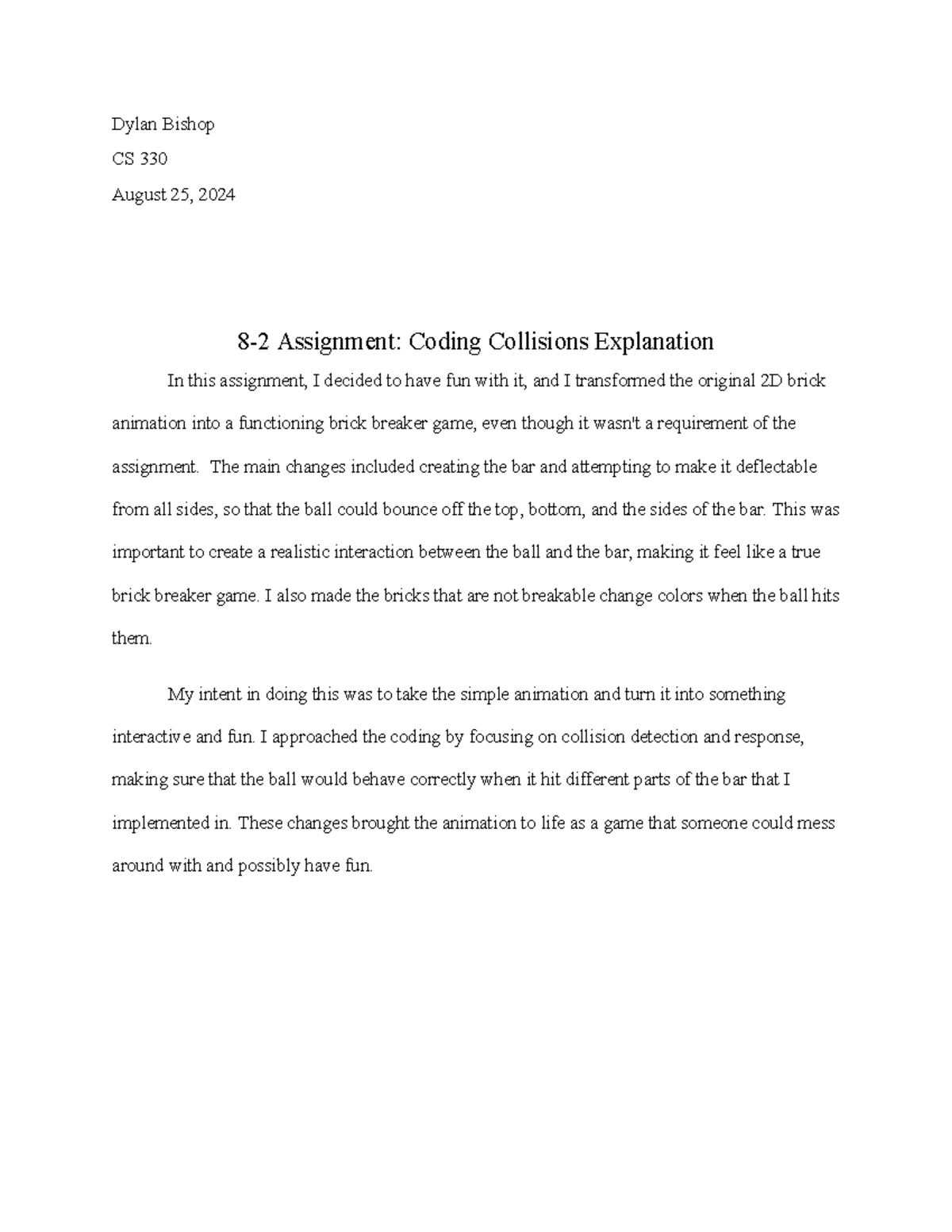 Module 8 Assignment Explanation - Dylan Bishop CS 330 August 25, 2024 8 ...