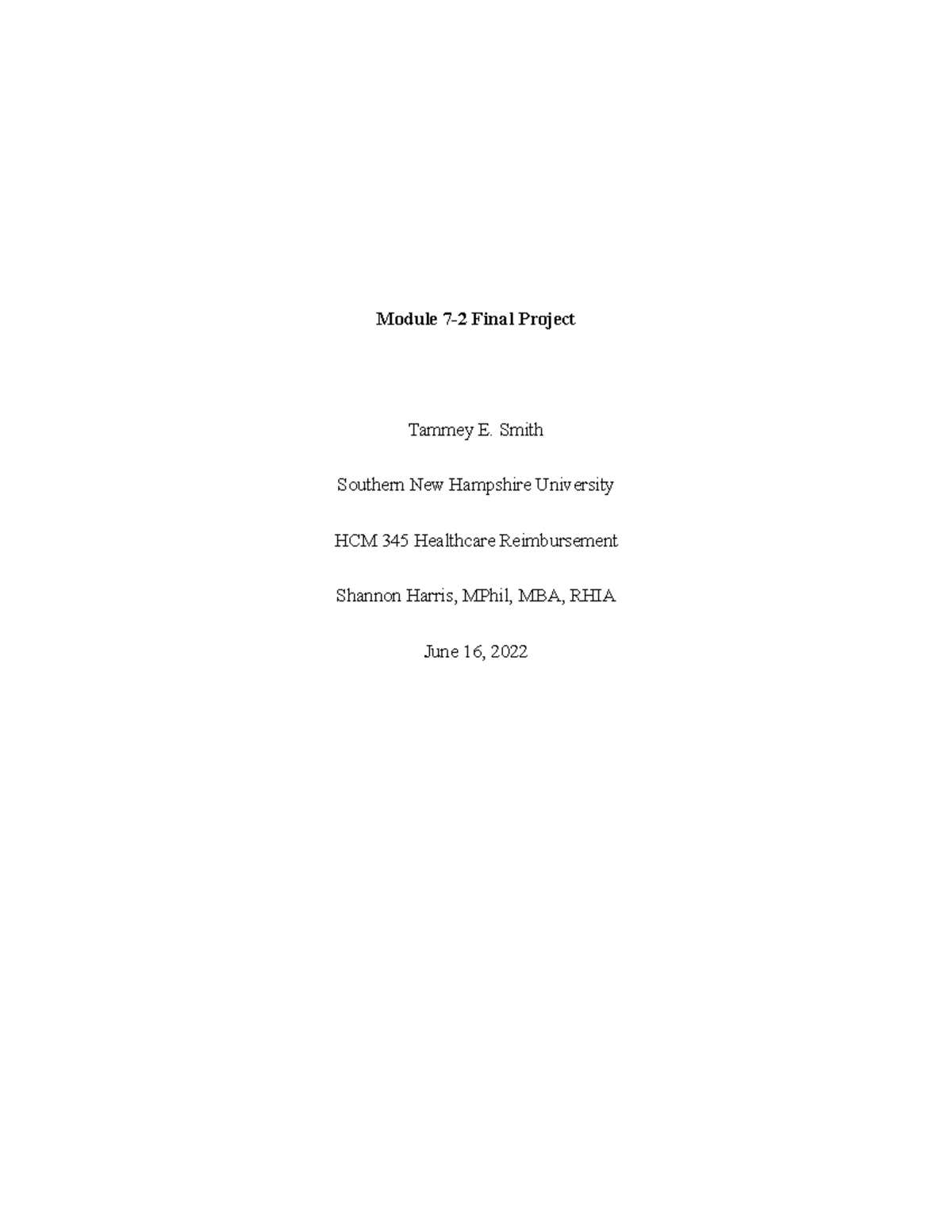 Final Project - White Paper - Module 7-2 Final Project Tammey E. Smith ...