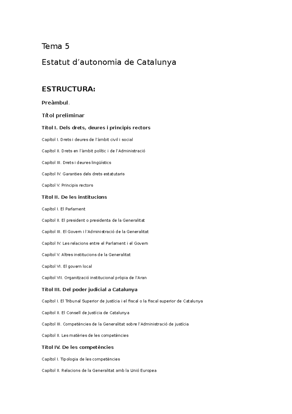 OPOS - tmario opos - Tema 5 Estatut d’autonomia de Catalunya ESTRUCTURA ...
