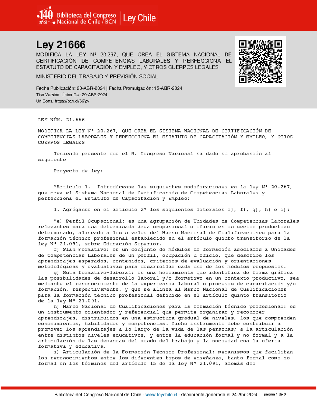 Ley-21666 20-ABR-2024 - Ley 21666 MODIFICA LA LEY Nº 20, QUE CREA EL ...