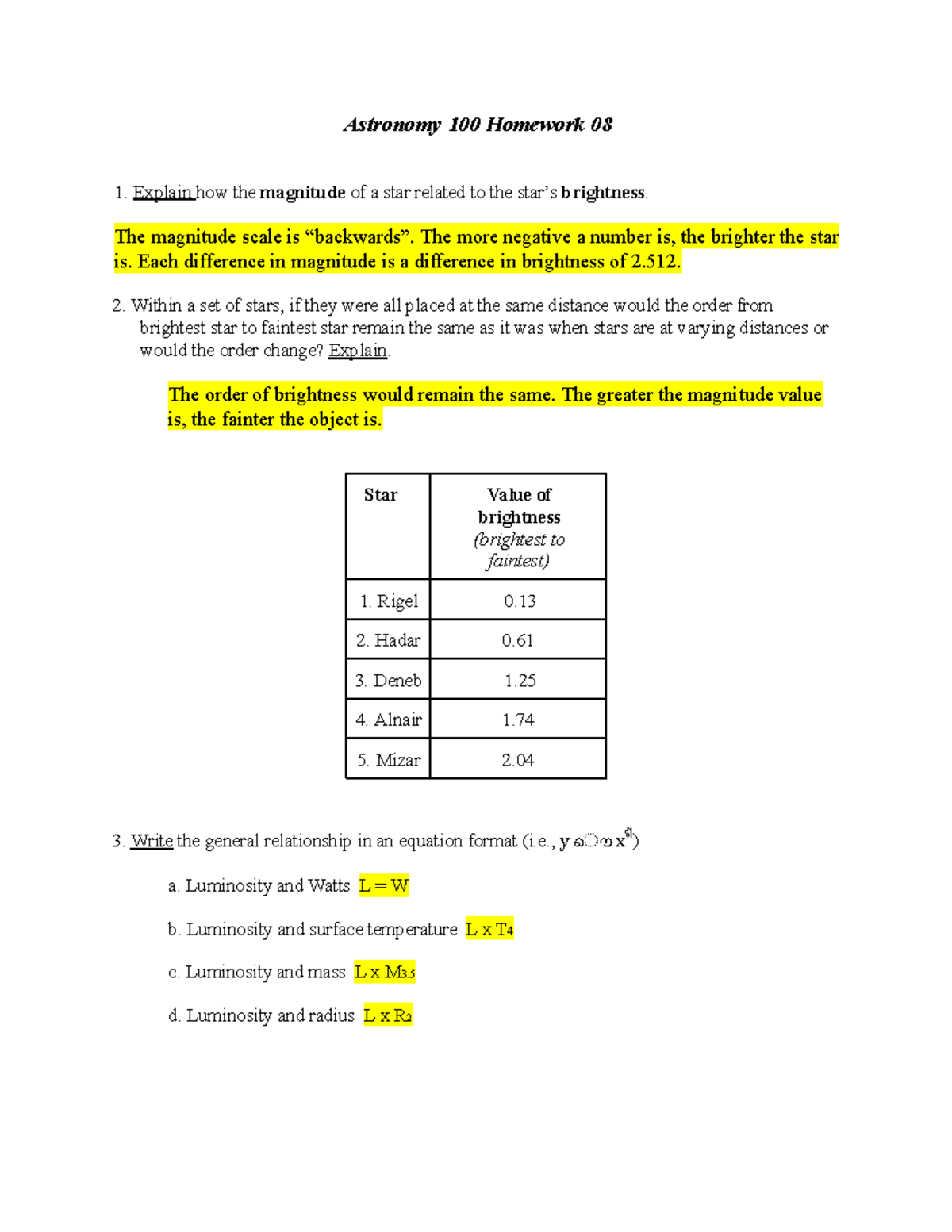 Homework 8 - ASTRON-100-83970 - Astronomy 100 Homework 08 1. Explain ...