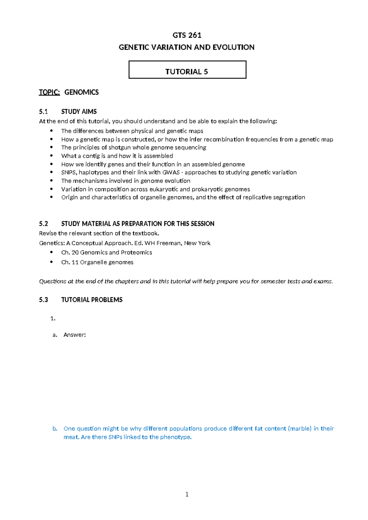 Tutorial 5 Genomics 2024 Memo SV - GTS 261 GENETIC VARIATION AND EVOLUTION TUTORIAL 5 TOPIC ...
