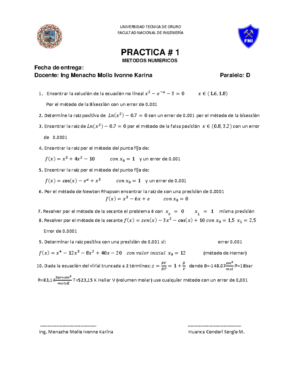 Practica 1 mat 1105 - UNIVERSIDAD TECNICA DE ORURO FACULTAD NACIONAL DE INGENIERÍA PRACTICA # 1 ...