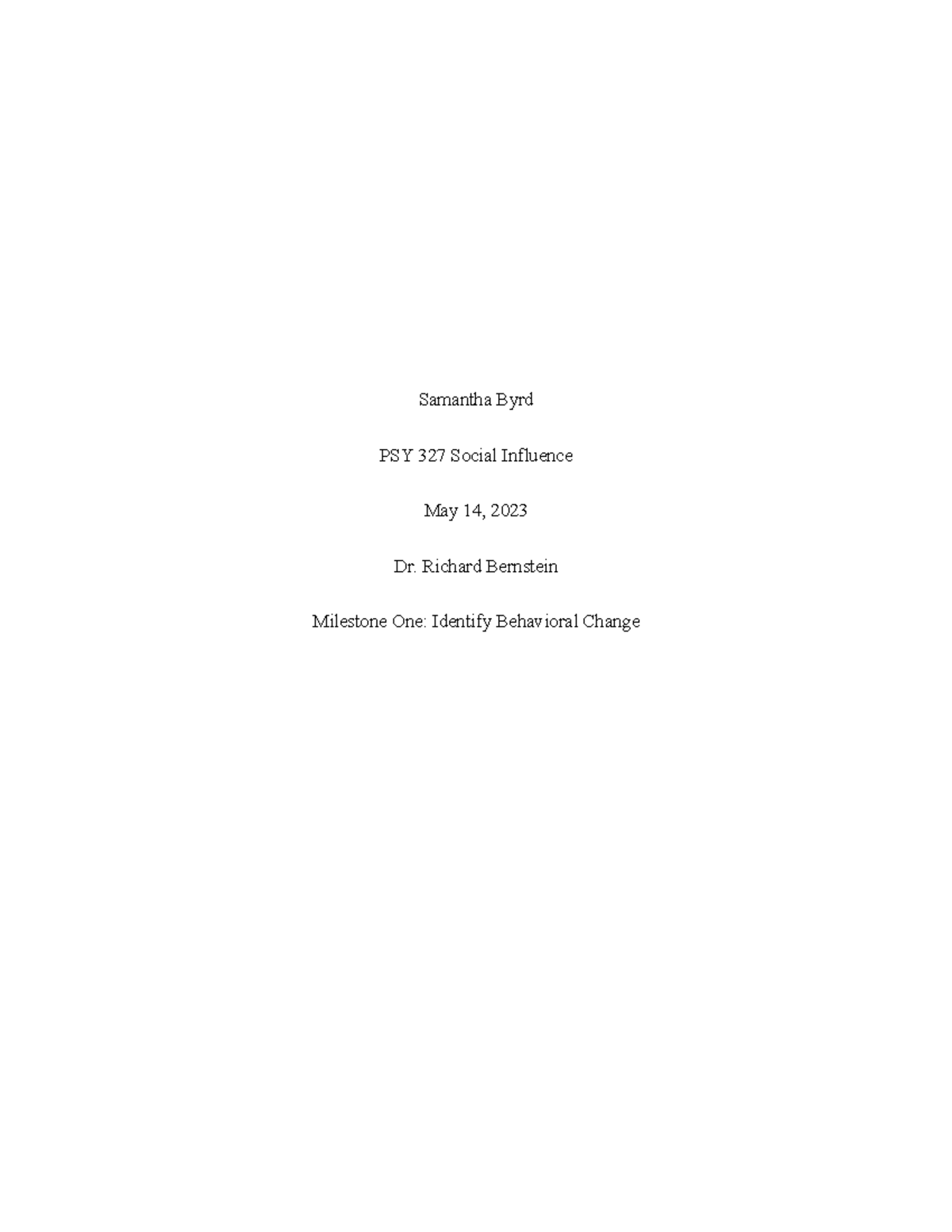 2-2 Final Project Milestone One Identify Behavioral Change - Samantha ...