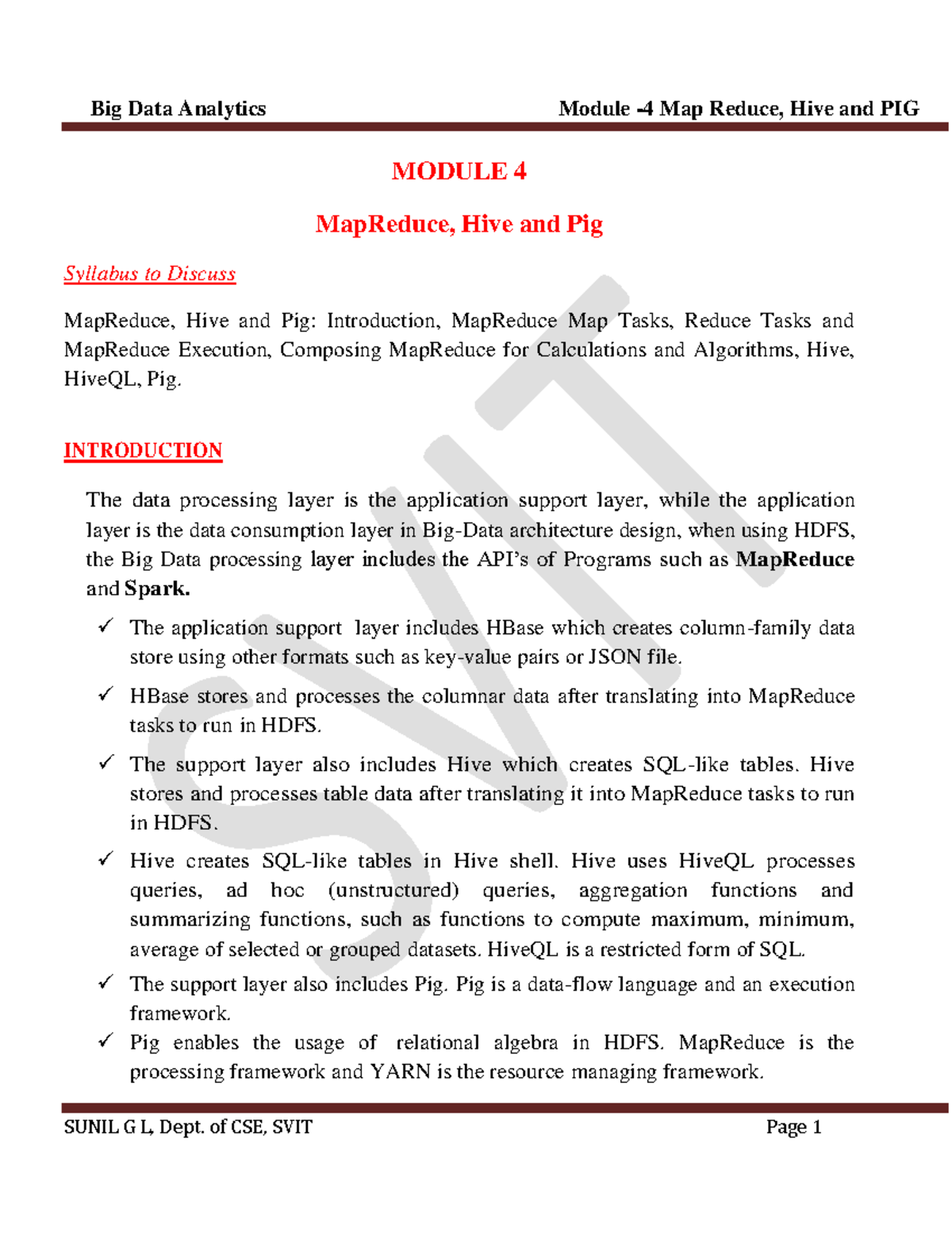 04. BDA (18CS72) Module-4 - MODULE 4 MapReduce, Hive and Pig Syllabus to Discuss MapReduce, Hive ...