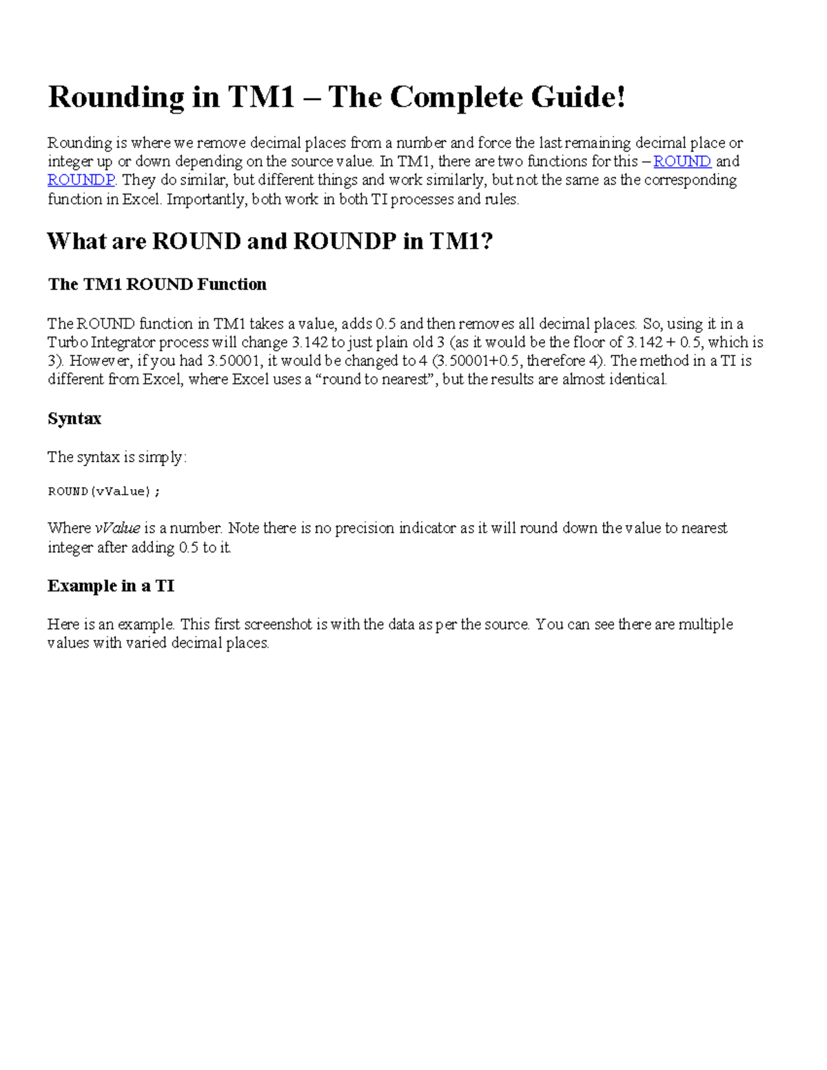 Rounding in TM1 – The Complete Guide - In TM1, there are two functions for this – ROUND and ...