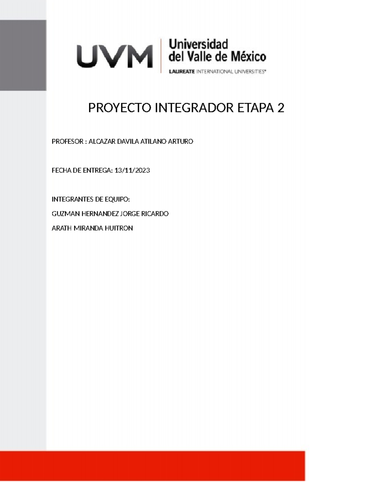 Proyecto Integrador Etapa 2 Proyecto Integrador Etapa 2 Profesor