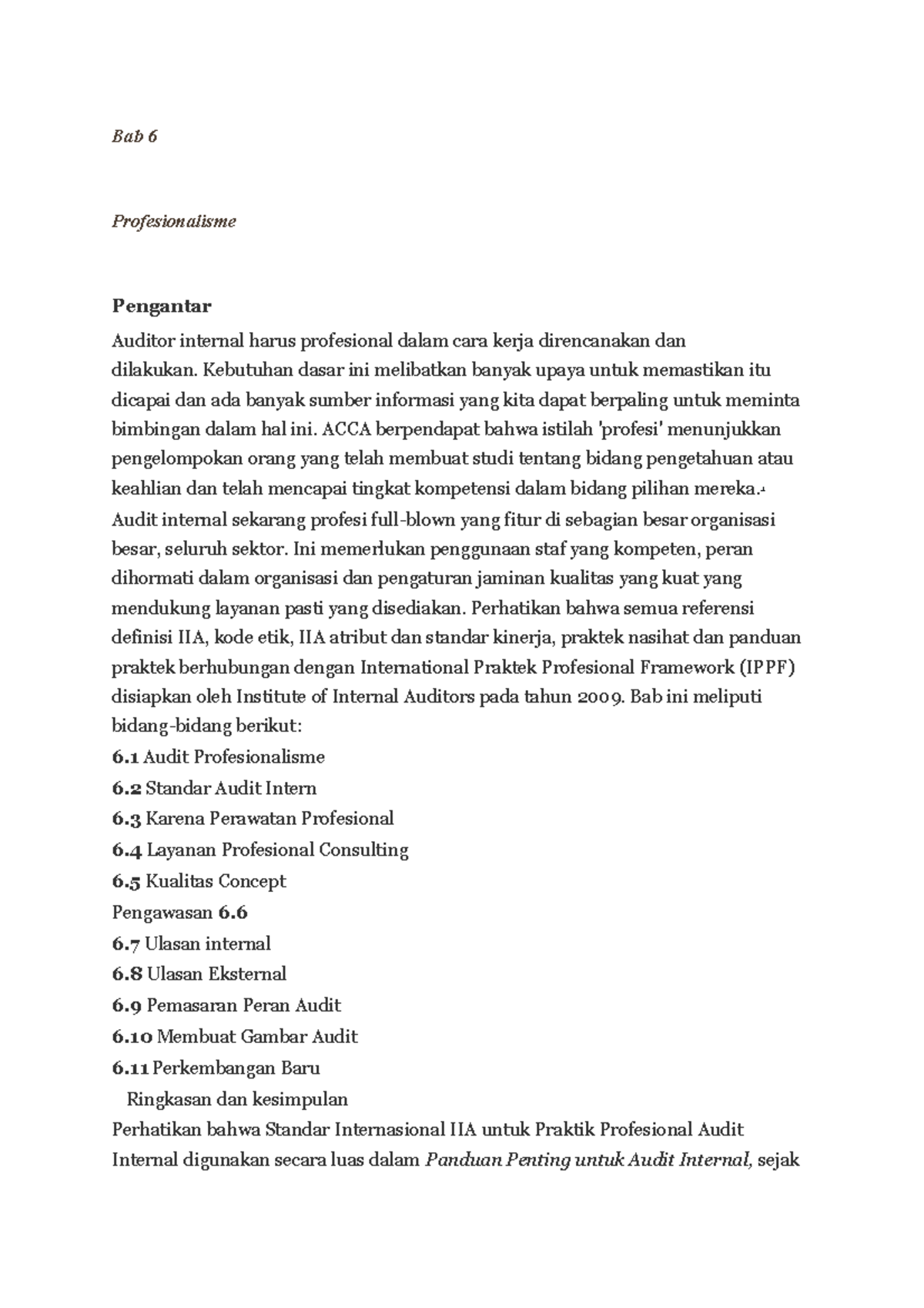 Bab 6 indo - internal audit bab 6 - Bab 6 Profesionalisme Pengantar ...