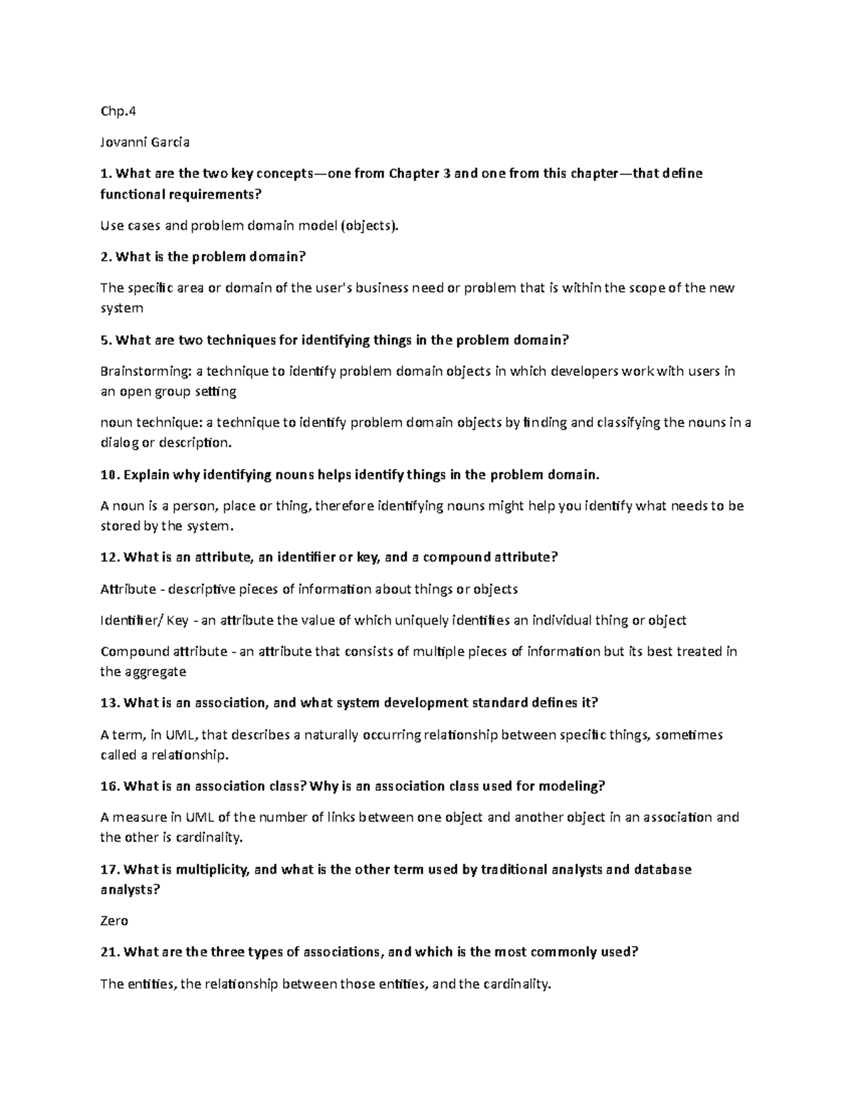 Ch - answers ChP 3-5 - Chp Jovanni Garcia 1. What are the two key from ...