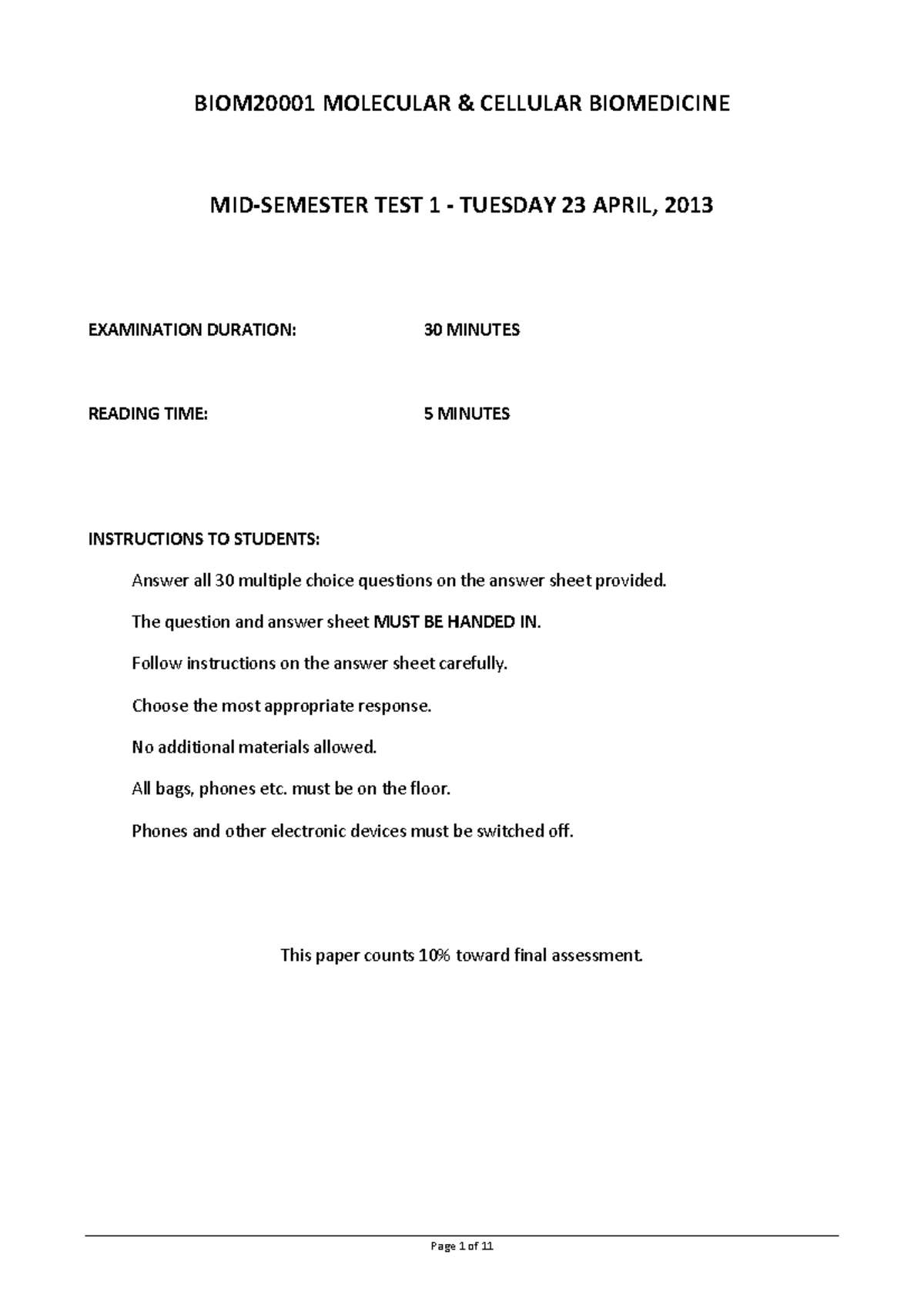 MID TEST 1 2013, questions and answers - BIOM20001 MOLECULAR & CELLULAR ...