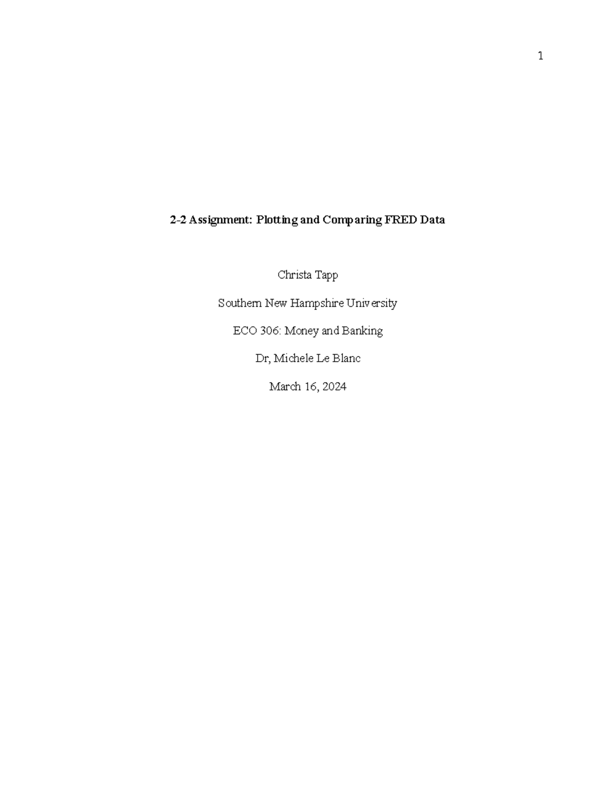 Module Two Assignment Fred Rates 2 2 Assignment Plotting And Comparing Fred Data Christa Tapp