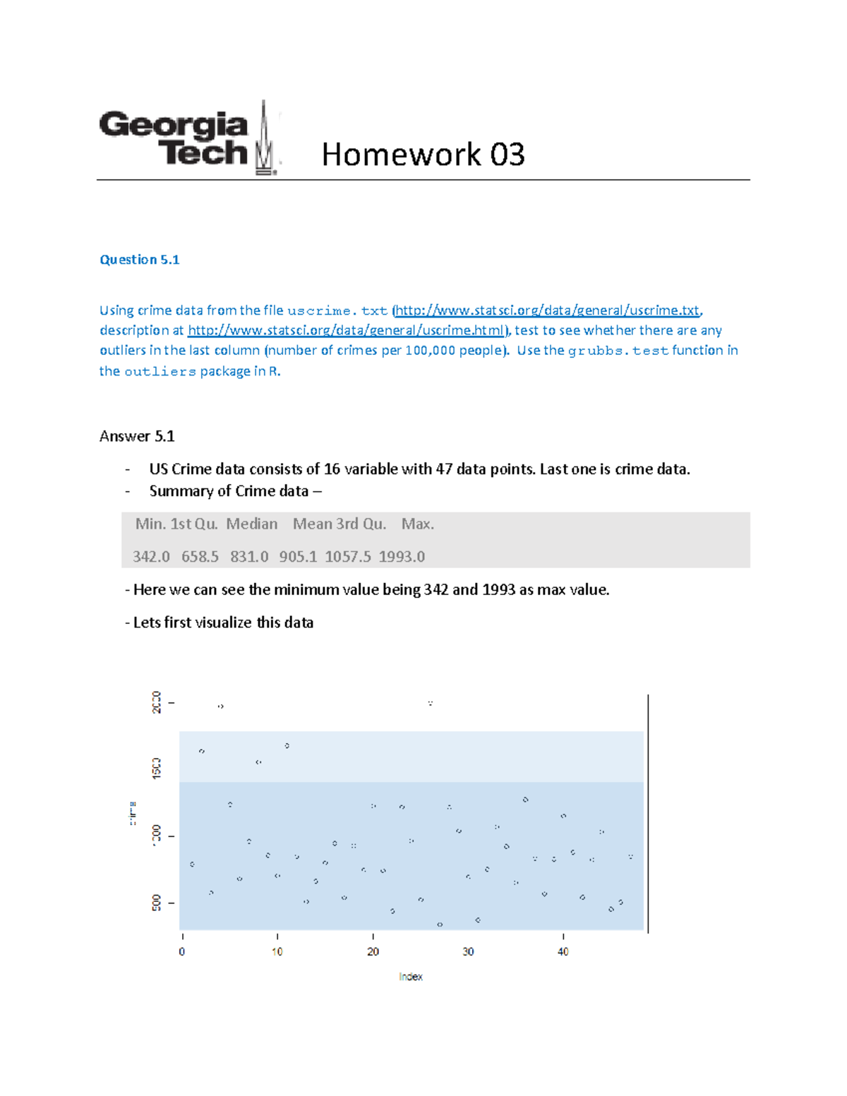 Homework 03 - Homework 03 Question 5. Using crime data from the file uscrime - Studocu