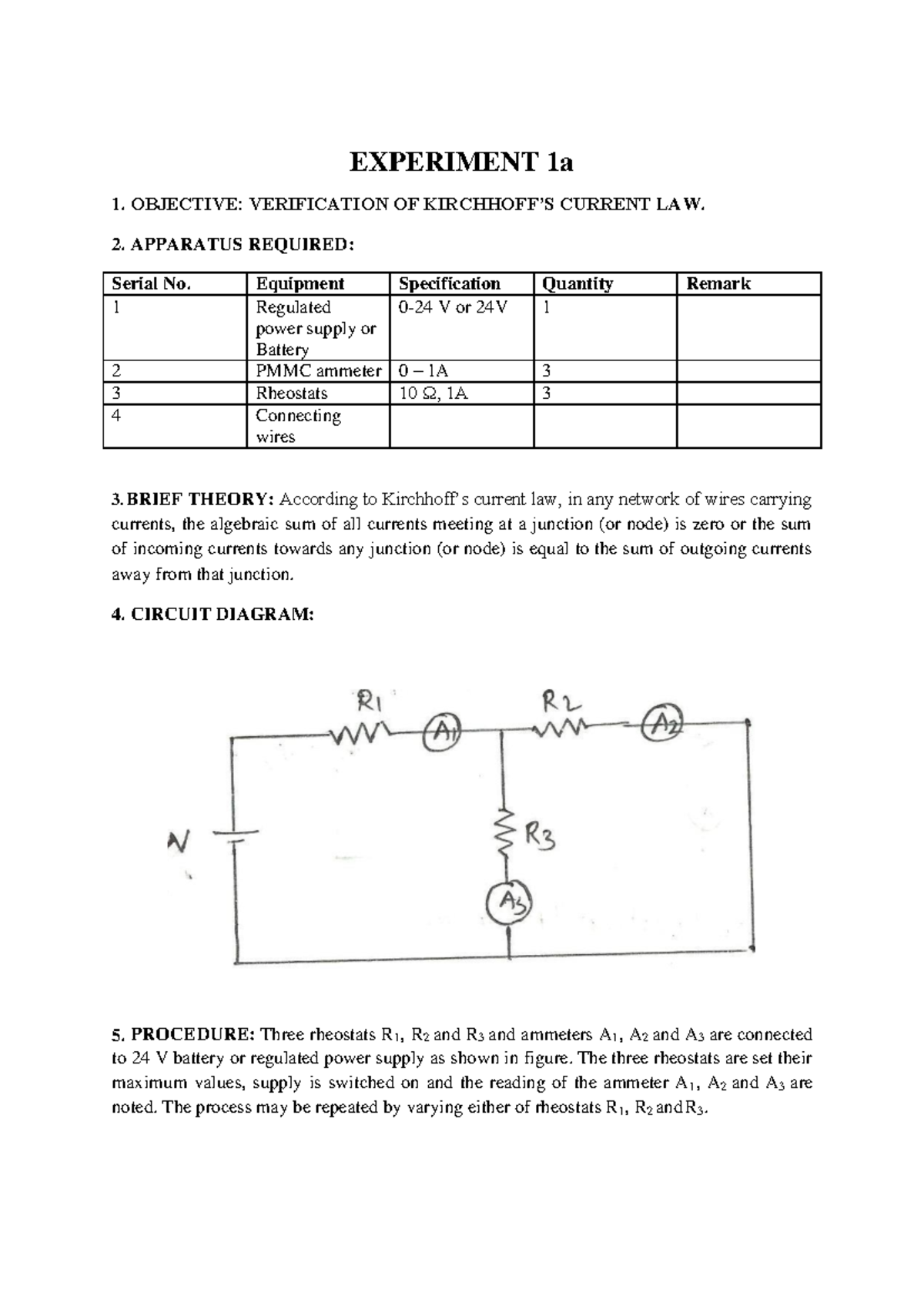 VERIFICATION OF KIRCHHOFF’S CURRENT LAW - EXPERIMENT 1a 1. OBJECTIVE: VERIFICATION OF KIRCHHOFF ...