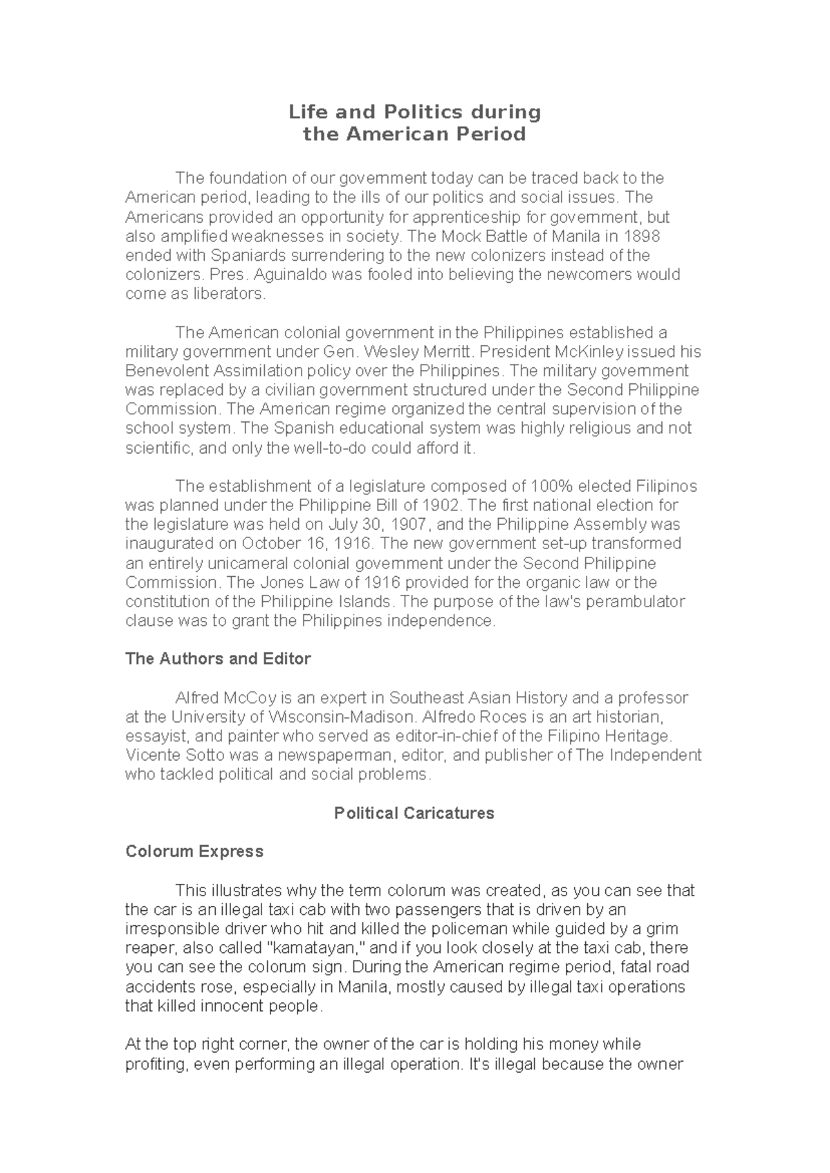 History - Life and Politics during the American Period The foundation ...