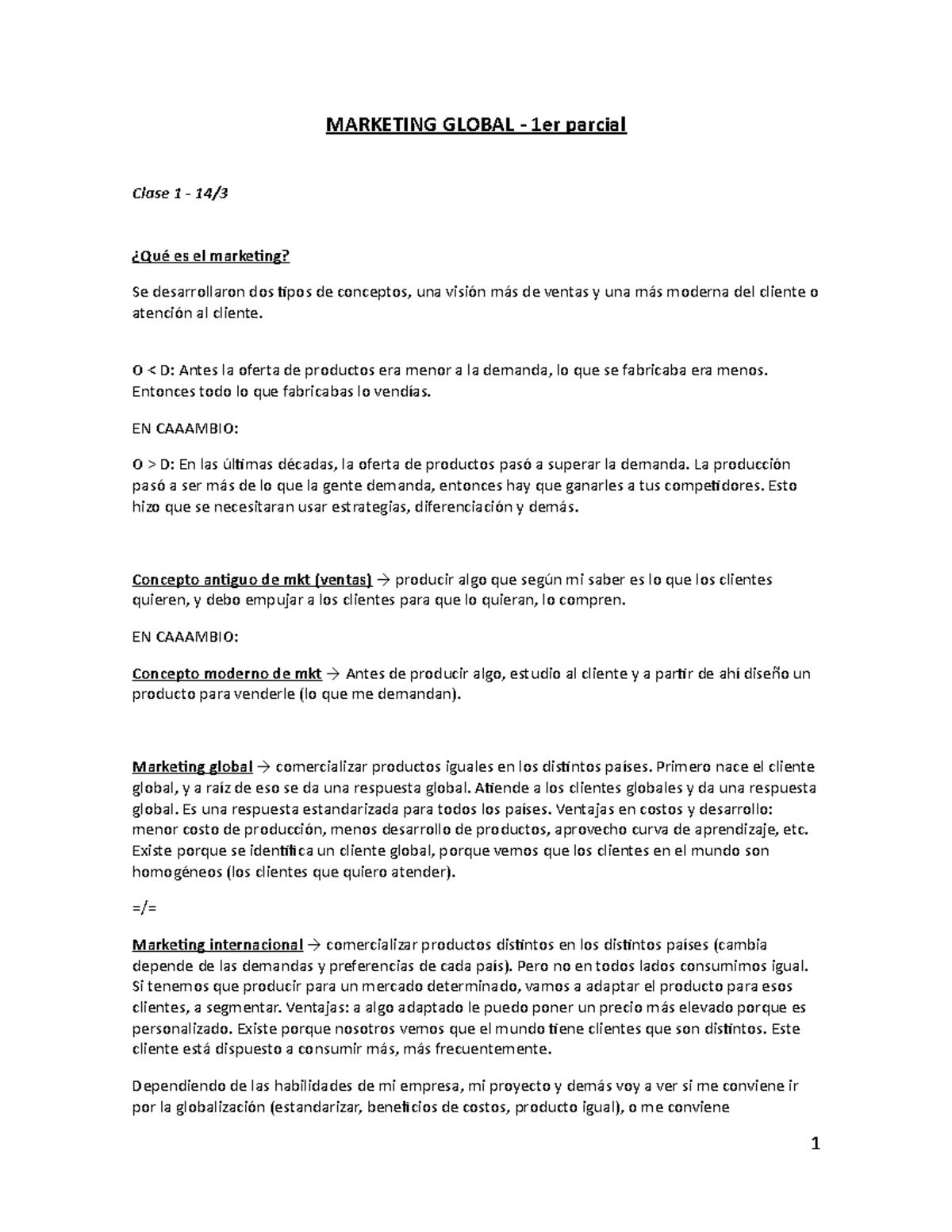 MKT global apuntes completos - MARKETING GLOBAL - 1er parcial Clase 1 ...