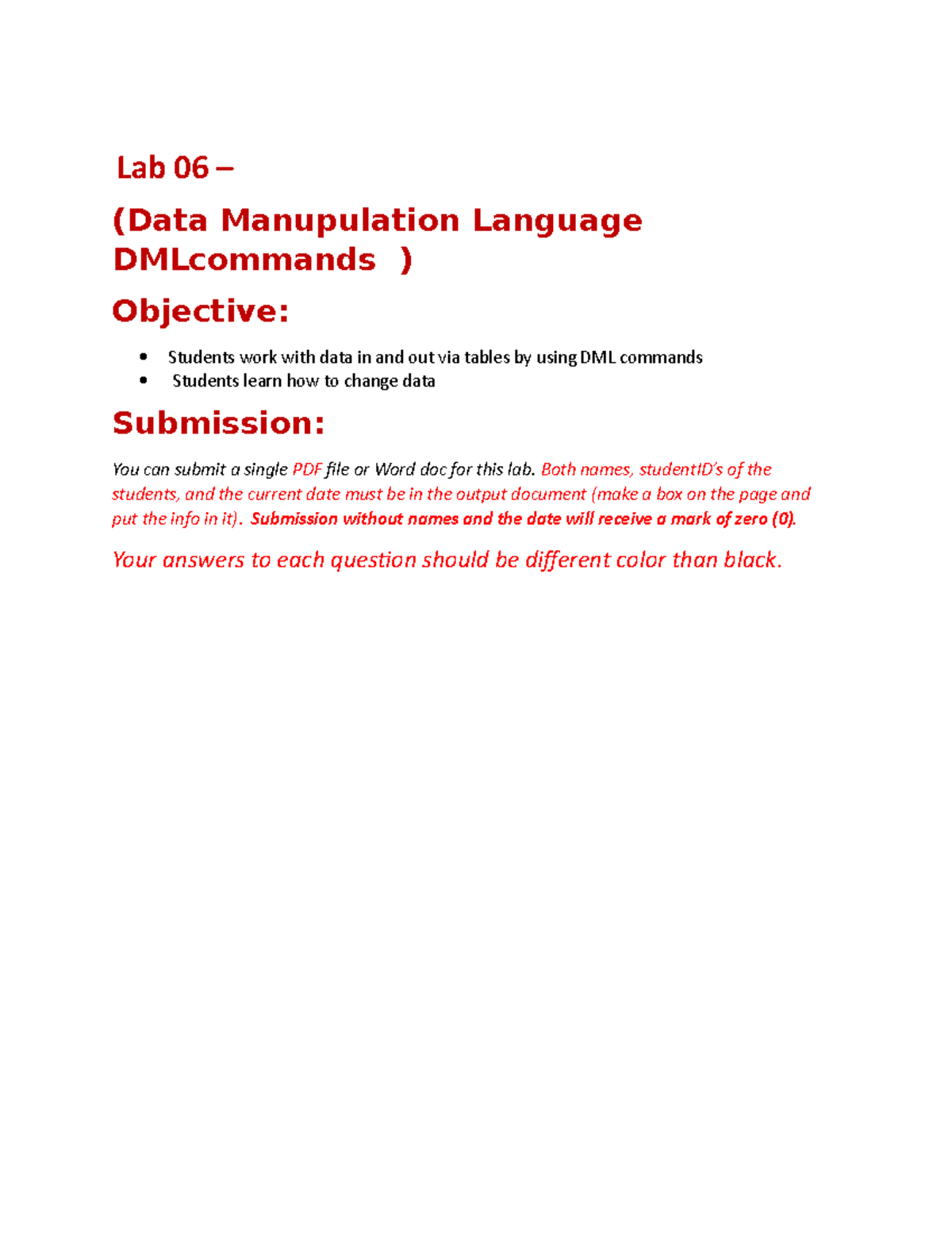 DBS211 Lab6 DML - lab06 - Lab 06 – (Data Manupulation Language DMLcommands ) Objective: Students ...