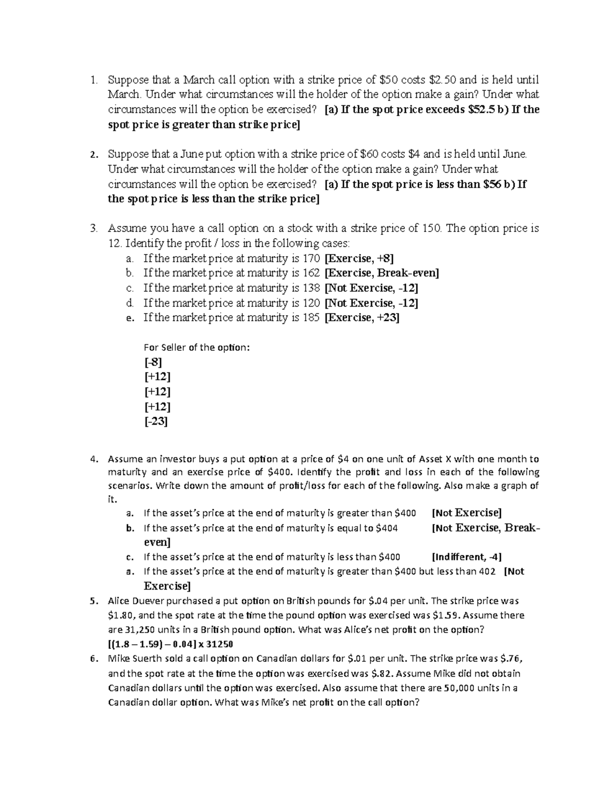 Options (Practice Problems) - 1. Suppose that a March call option with ...