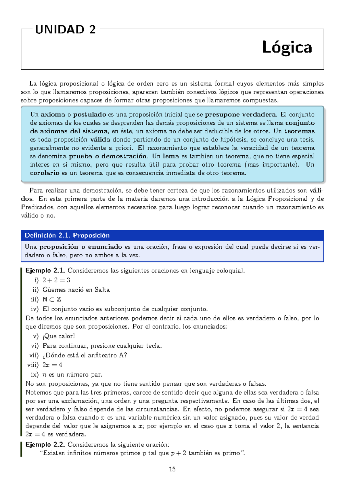UNIDAD 1 - LOGICA Y CONJUNTOS - UNIDAD 2 Lógica La lógica proposicional ...