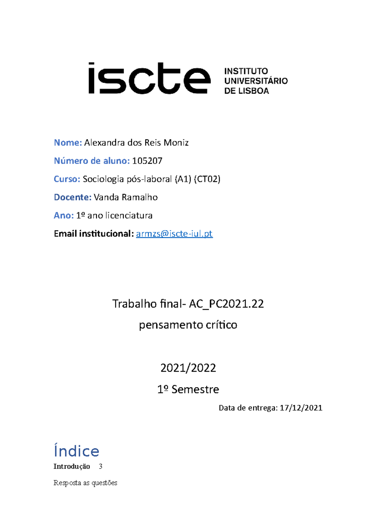 CT02 Alexandra Moniz 105207 PC2021 - Nome: Alexandra dos Reis Moniz ...