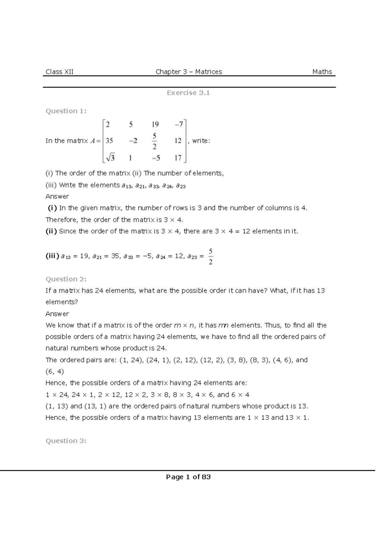 Metrice ncert - Meteixe pdf - Exercise 3. Question 1: In the matrix , write: (i) The order of ...