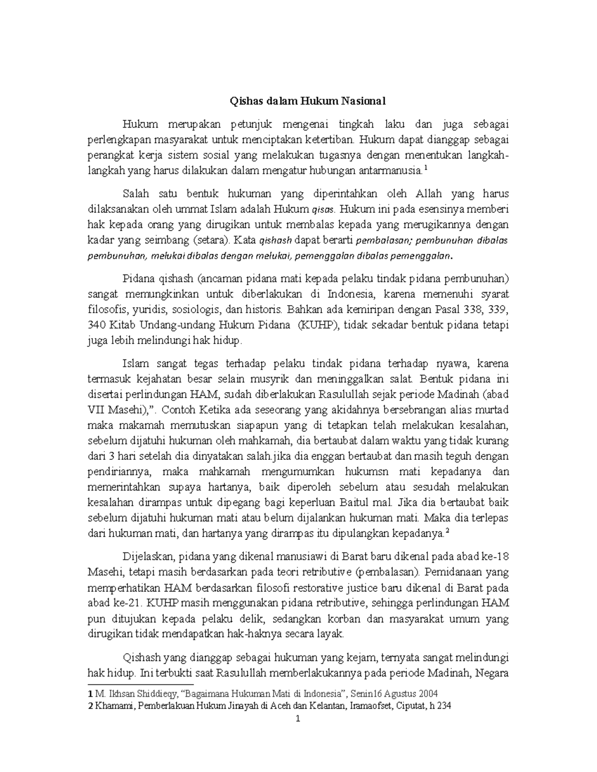 Jinayah 6 - QISHAS DALAM HUKUM PIDANA NASIONAL - Qishas dalam Hukum ...