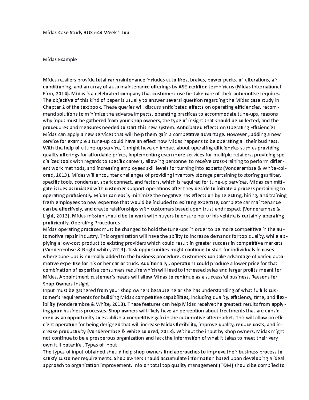 BUS 599 ase Study BUS 644 Week 1 Assignment 1 - Midas Case Study BUS 644 Week 1 Job Midas ...