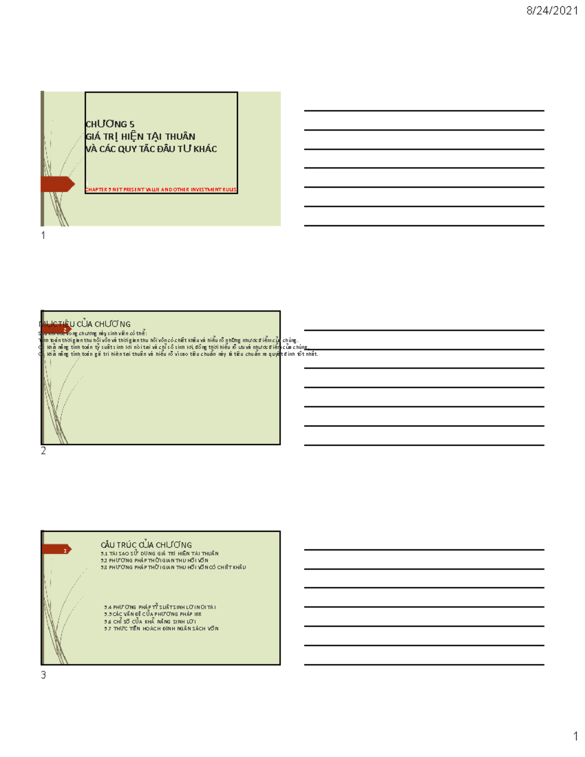 Chapter 05 - slide qttc 2022 - 3 CH ƯƠNG 5 GIÁ TRỊ HIỆN TẠI THUẦẦN VÀ CÁC QUY TẮẮC ĐẦẦU T ƯKHÁC ...