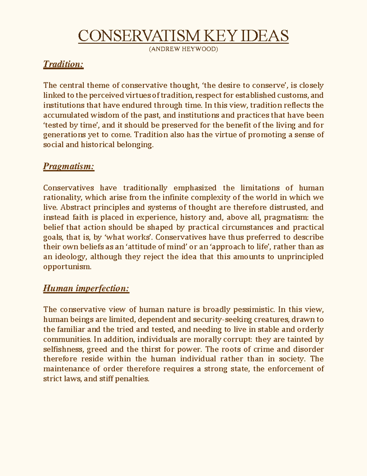 Conservatism KEY Ideas - CONSERVATISM KEY IDEAS (ANDREW HEYWOOD) Tradition: The central theme of ...