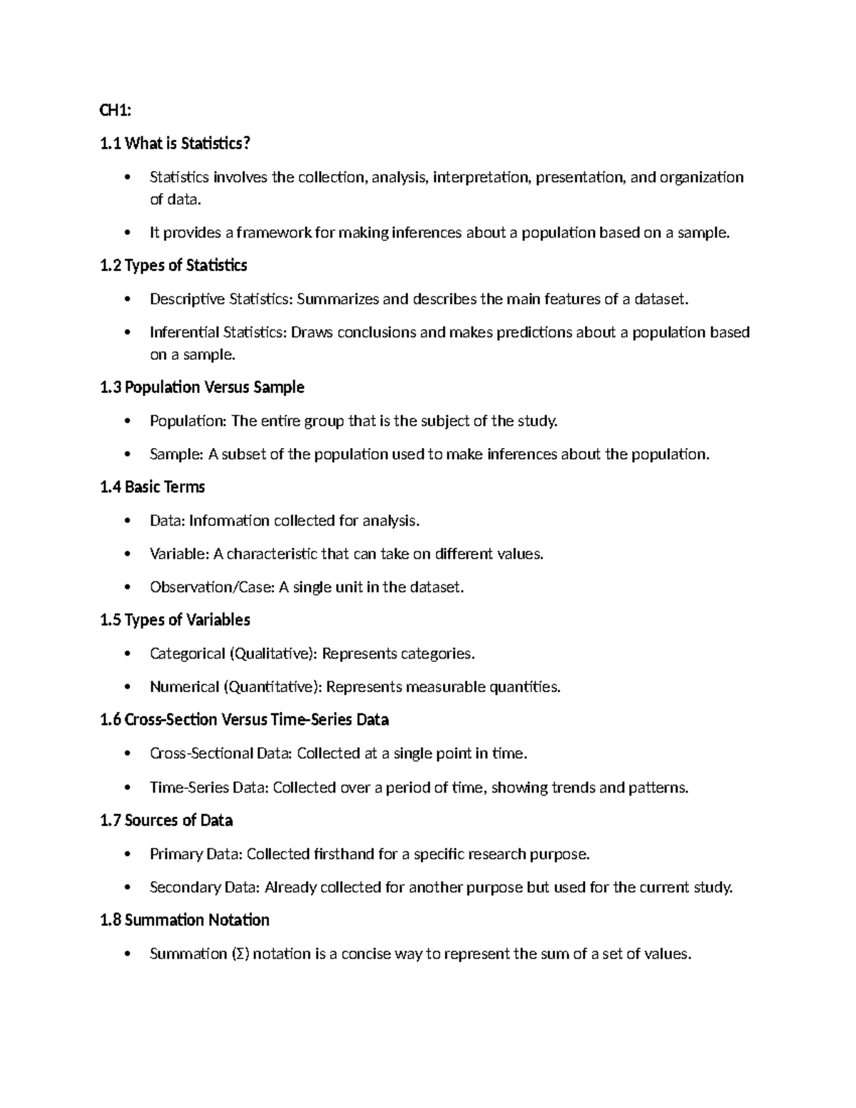 Summary - CH1: 1 What is Statistics? Statistics involves the collection ...
