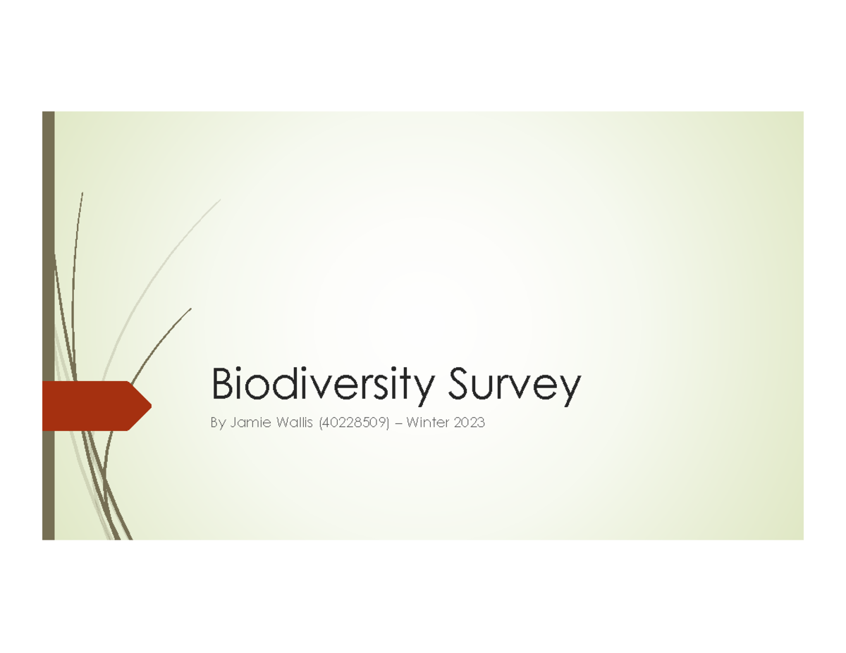 Biodiversity Survey - I believe that if microscopic food particles ...