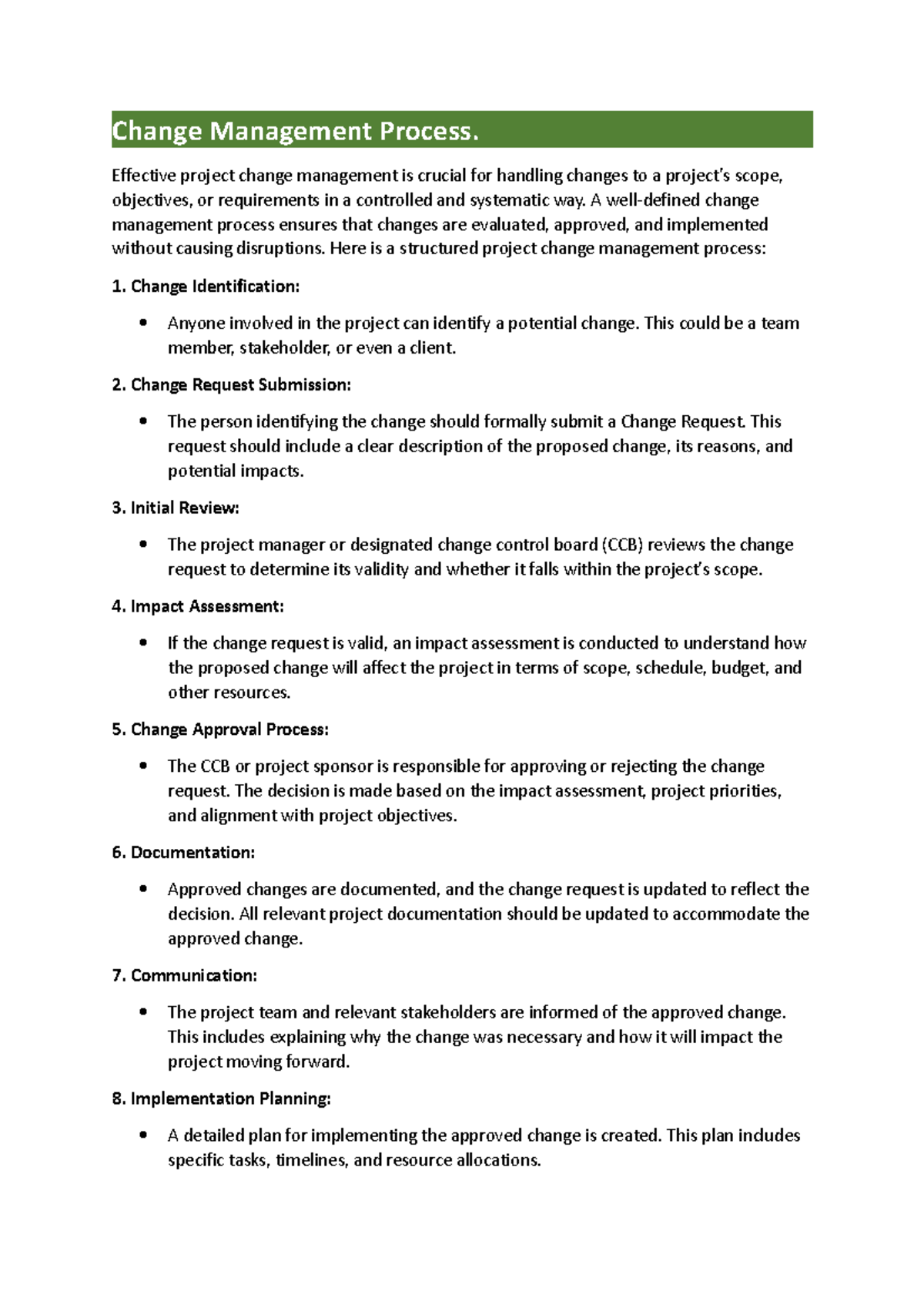 Change Management Process - Effective project change management is ...