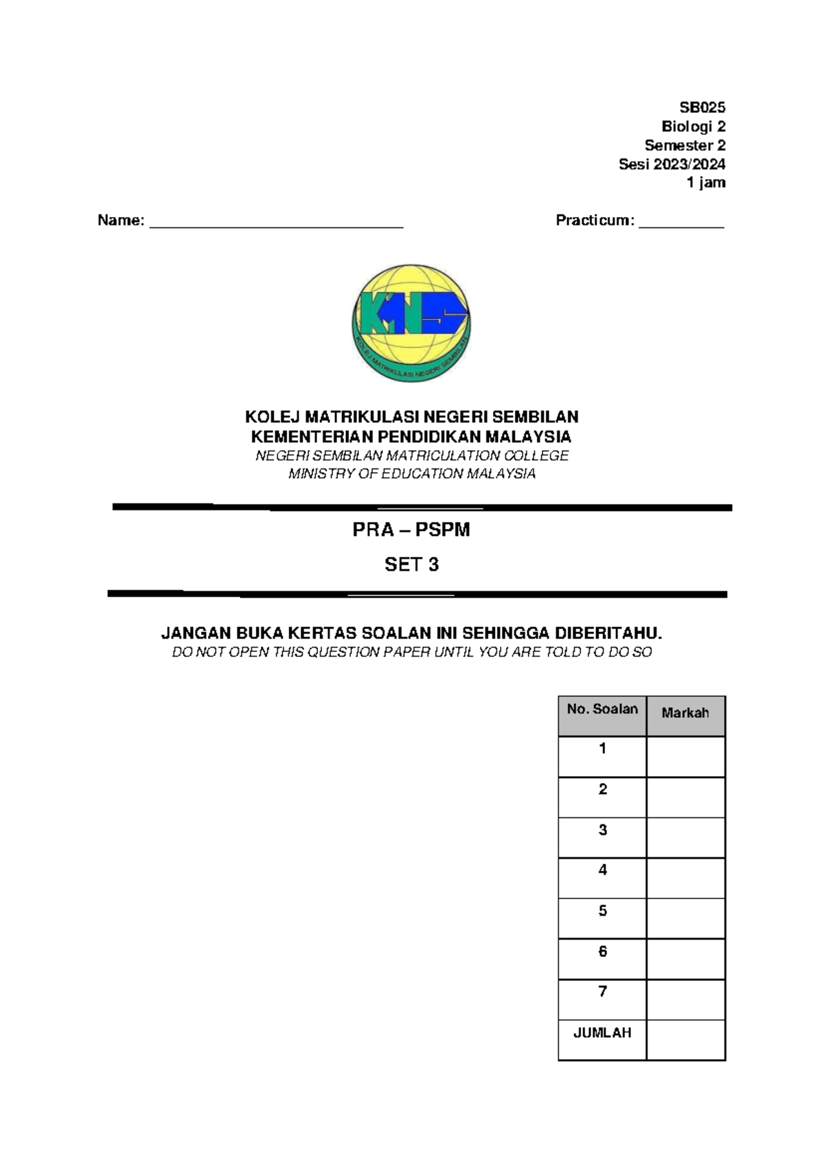 PRE PSPM SB025 SET 3 - Past year paper - SB0 25 Biologi 2 Semester 2 ...