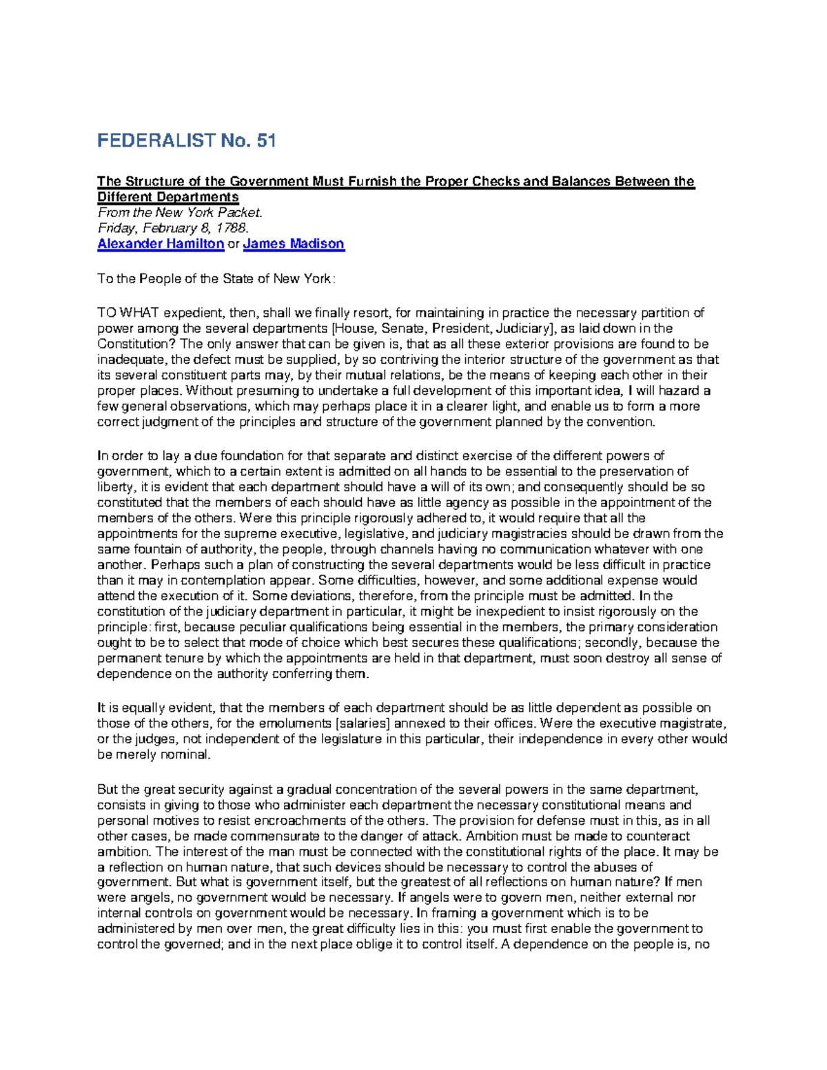 The Federalists 51 - FEDERALIST No. 51 The Structure of the Government ...