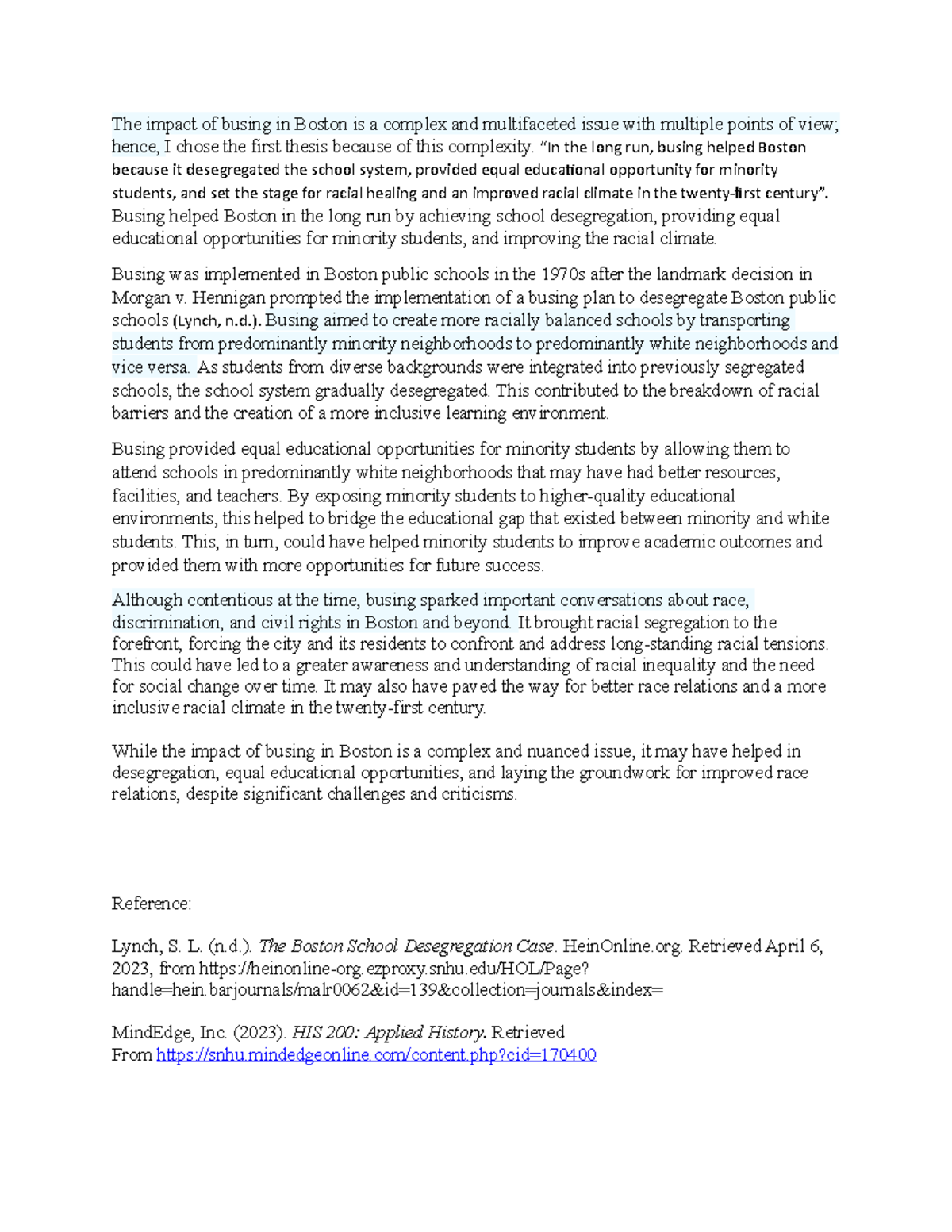 Discussion 6 - The impact of busing in Boston is a complex and ...