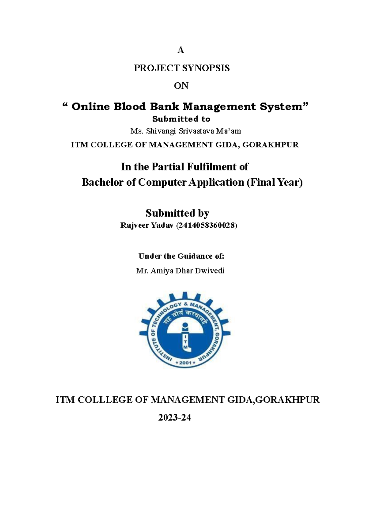Synopsis(Blood Bank Management System) - A PROJECT SYNOPSIS ON “ Online ...