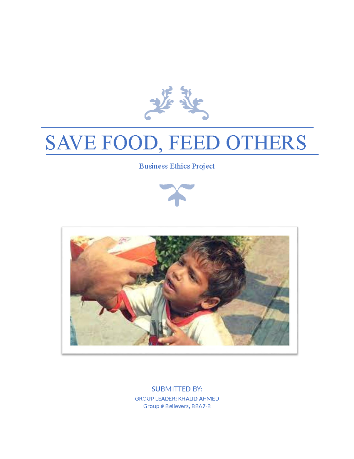 SAVE FOOD, FEED Others BY Believers, BBA7-B - SAVE FOOD, FEED OTHERS ...