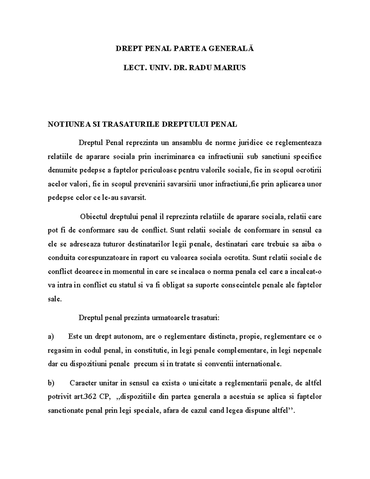 D 2 N22 Drept penal general Radu Marius - DREPT PENAL PARTEA GENERALĂ ...