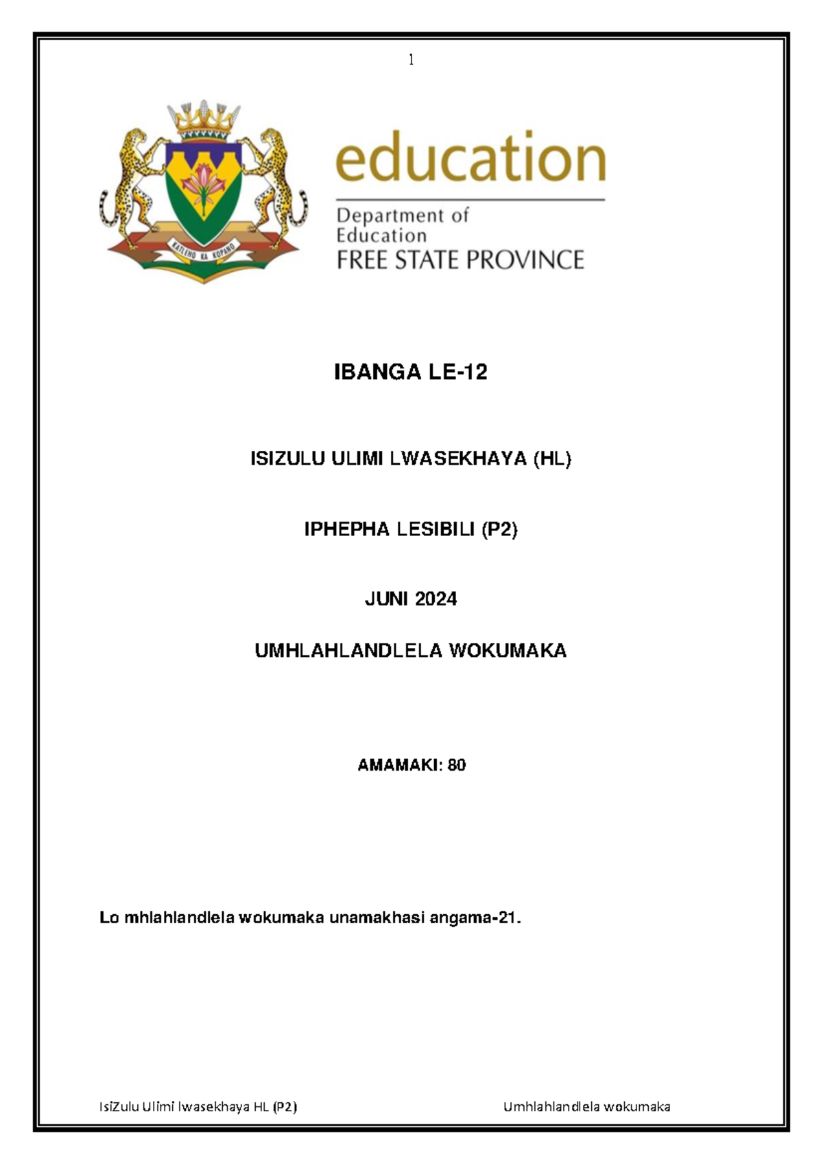 Grade 12 P2 JUNI Memo - Good for studying - IBANGA LE- 12 ISIZULU ULIMI ...