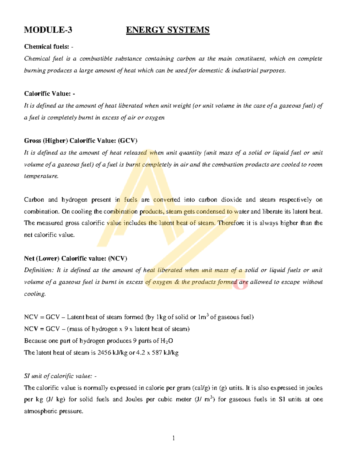 Module 1 - BBB, - MODULE- 3 ENERGY SYSTEMS Chemical fuels: - Chemical fuel is a combustible ...