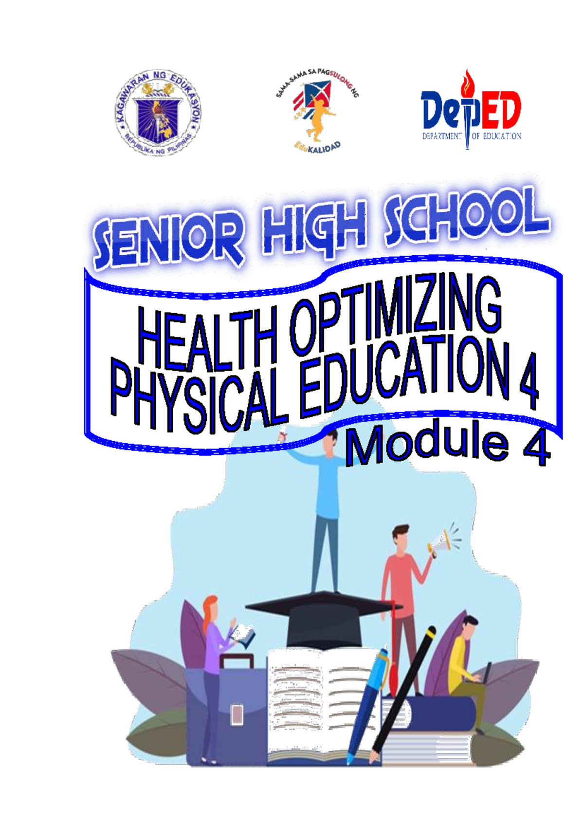 HOPE QUARTER 4 Module 4 - SHS Before going on, proceed to the next page ...