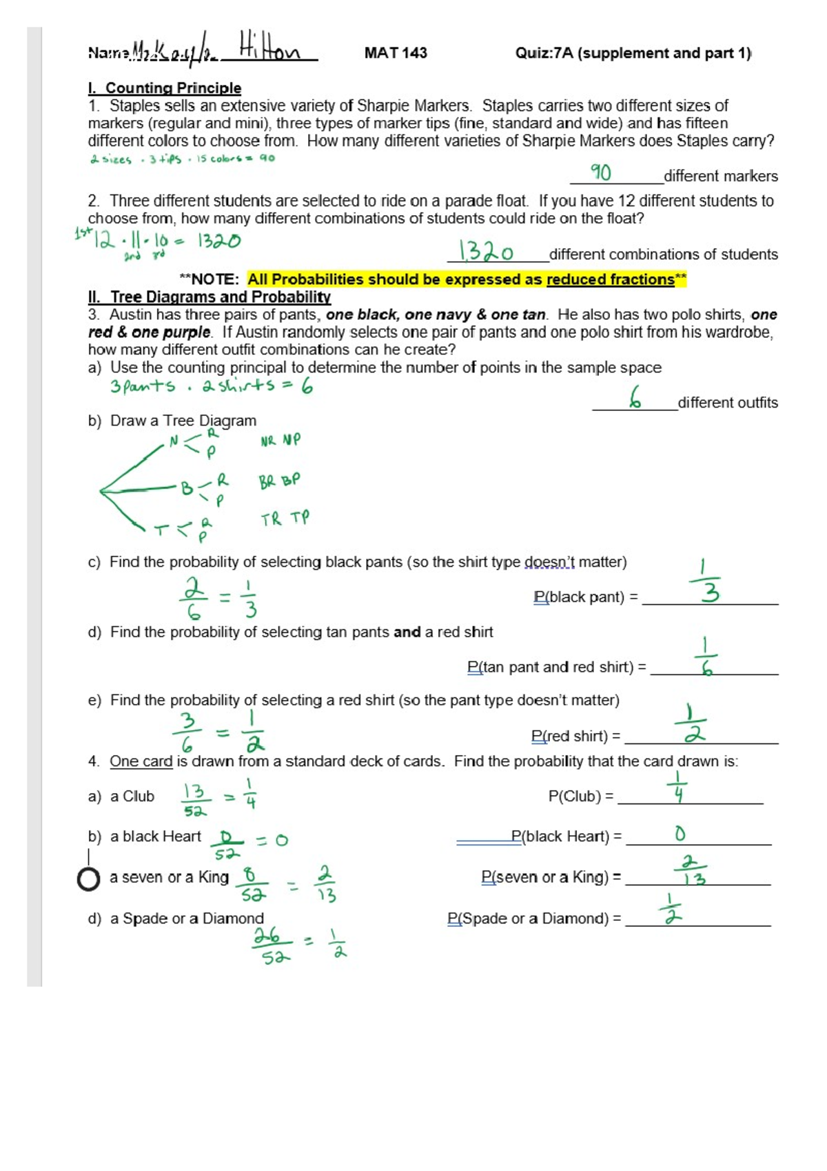 Quiz 7A - Document has the shown work for all answers. - MAT 143 ...