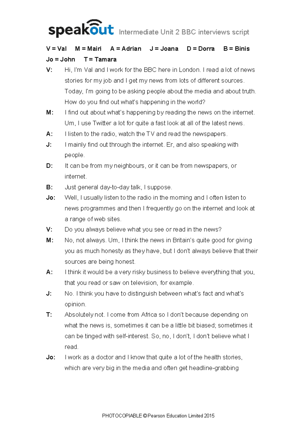 SO I U2 interviews scripts - Intermediate Unit 2 BBC interviews script ...