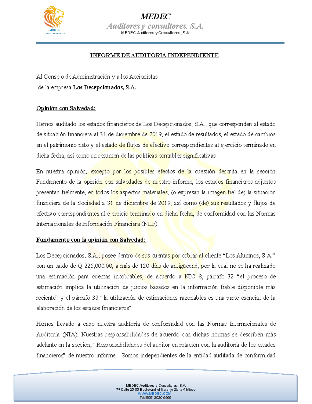 Informe Con Salvedades NIA 705 Los Decepcionados, S.A - Auditores y consultores, S. MEDEC ...
