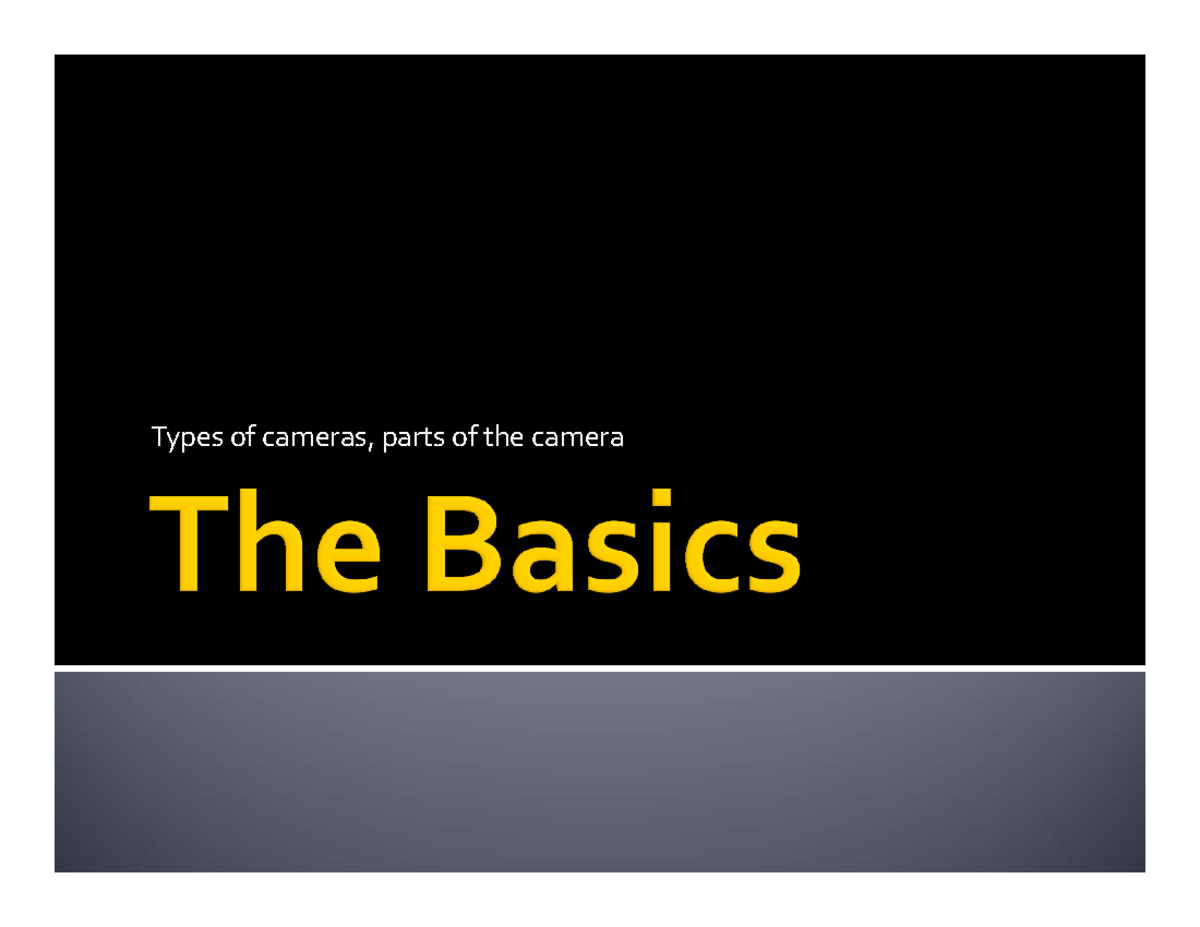 Types parts of cameras - Types of cameras, parts of the camera Film ...