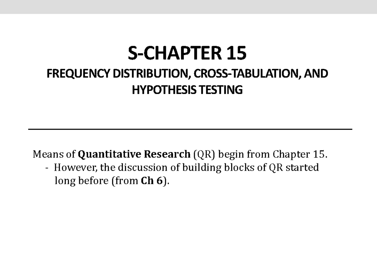 Marketing Research Chapter 15 - S-CHAPTER 15 FREQUENCY DISTRIBUTION ...