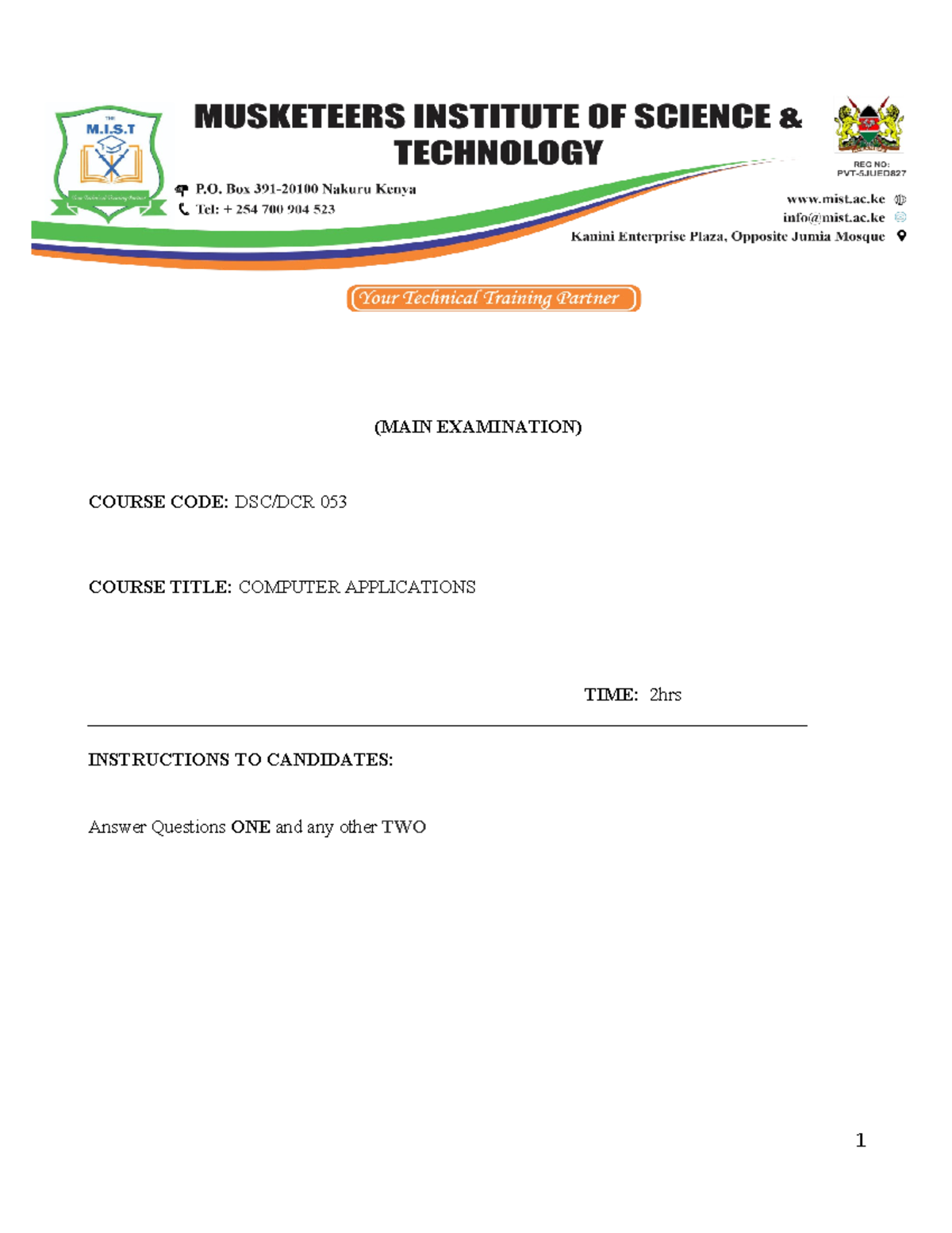 Computer apllication exams - (MAIN EXAMINATION) COURSE CODE: DSC/DCR ...