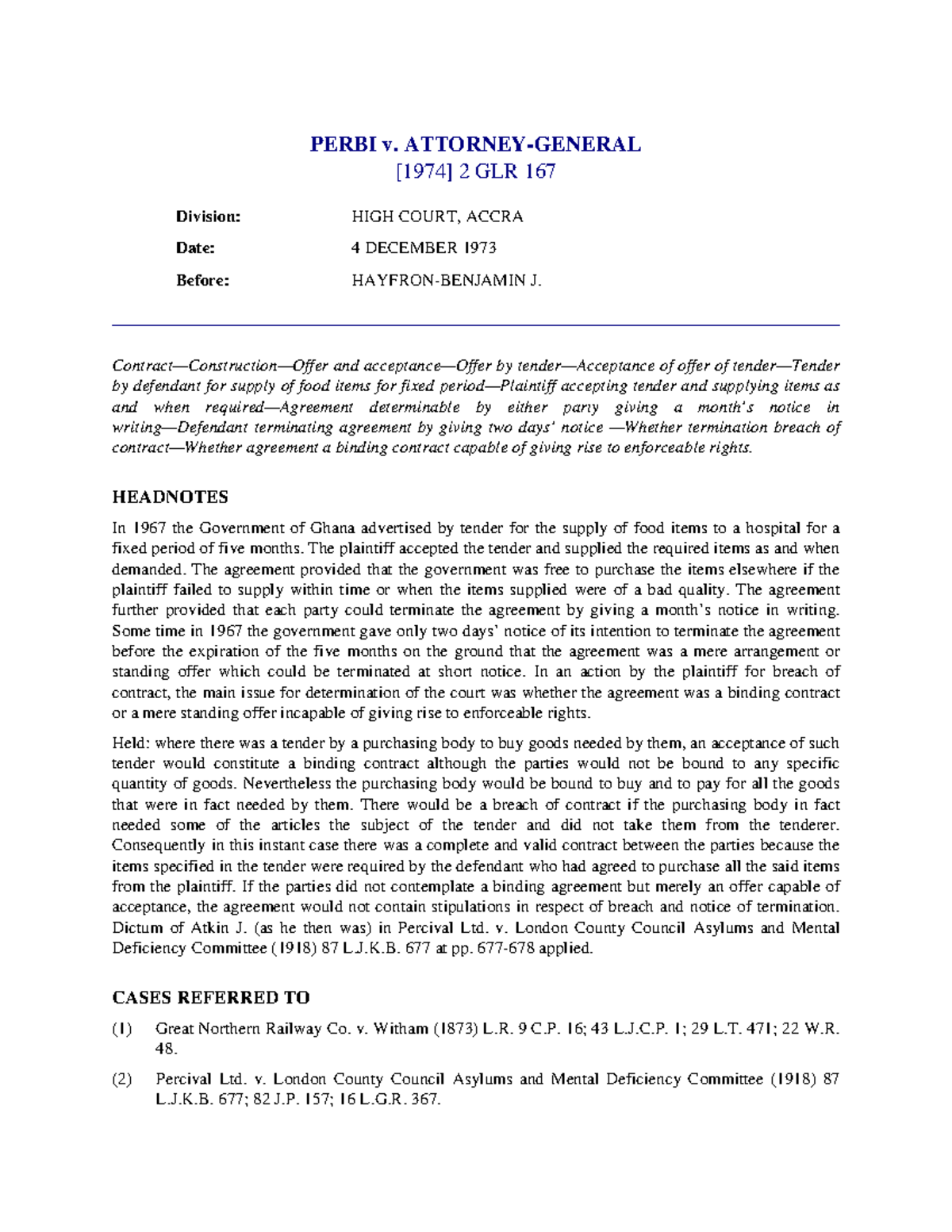 Perbi v. Attorney- General - PERBI v. ATTORNEY-GENERAL [1974] 2 GLR 167 ...