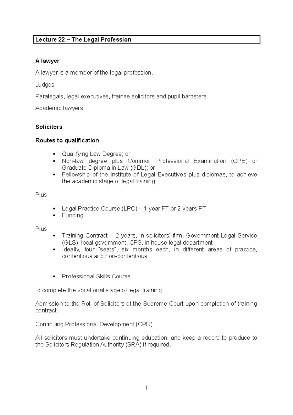 Lecture 22 notes - The legal profession - Lecture 22 – The Legal ...