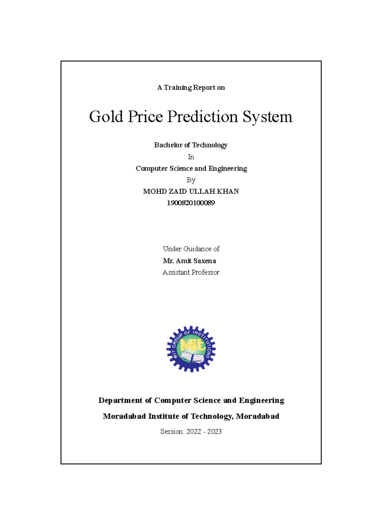 7th sem report - A Training Report on Gold Price Prediction System ...